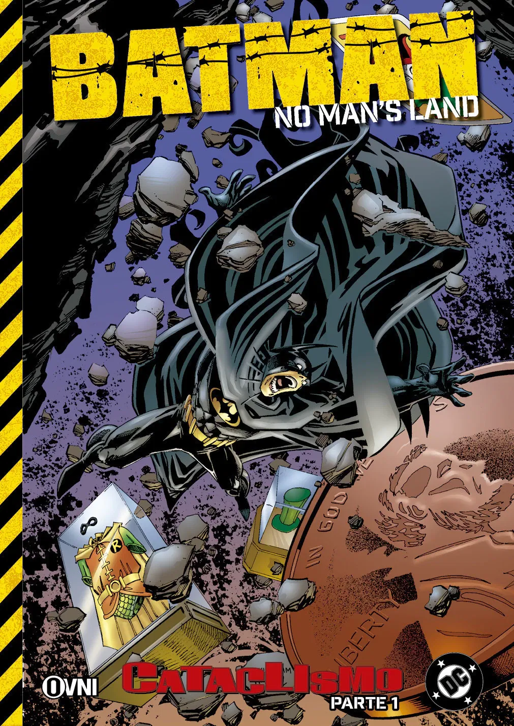 BATMAN NO MAN'S LAND Tomo 3 CATACLISMO Parte 1 Ovni Press | MIDGARD COMICS